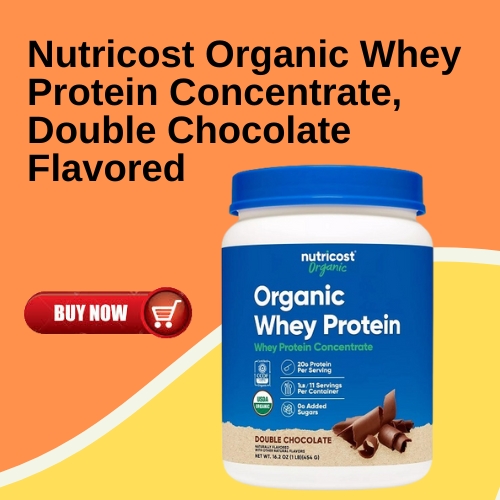 Nutricost Organic Whey Protein Concentrate, Double Chocolate Flavored Review - Natural Health News