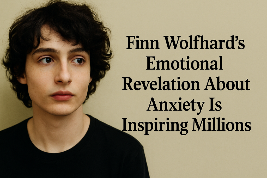 Finn Wolfhard’s Emotional Revelation About Anxiety Is Inspiring ...